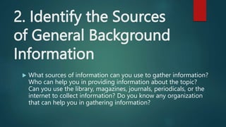 LESSON 3 - PREWRITING PHASE - SELECTING A RESEARCH TOPIC, QUESTIONNAIRE ...