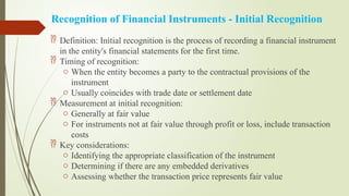Reporting Financial Instruments - Measurement and Recognition.pptx