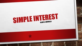 Lesson 3 simple interest | PPTX