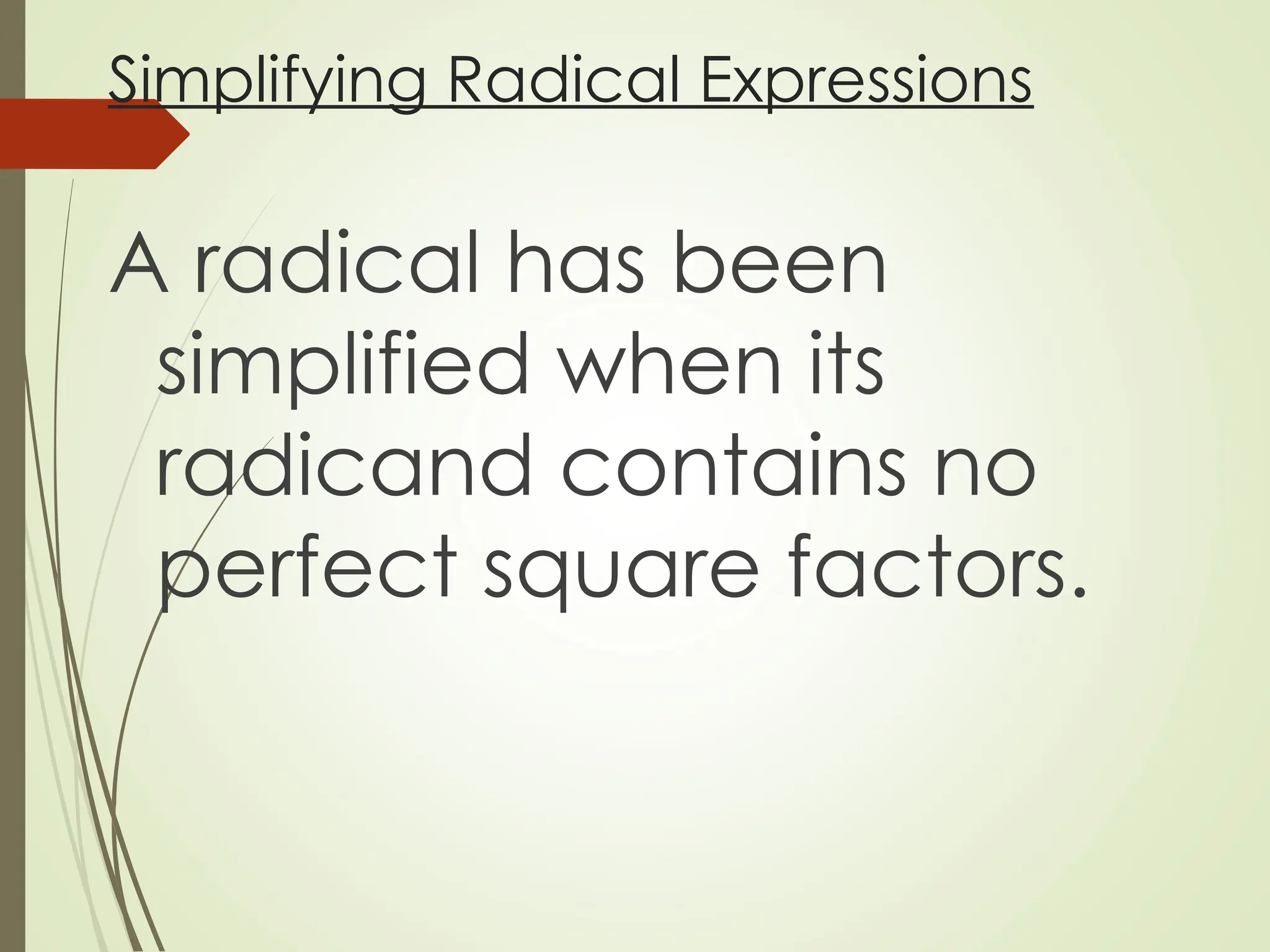 LESSON 3-SIMPLIFYING RADICAL EXPRESSIONS.ppt