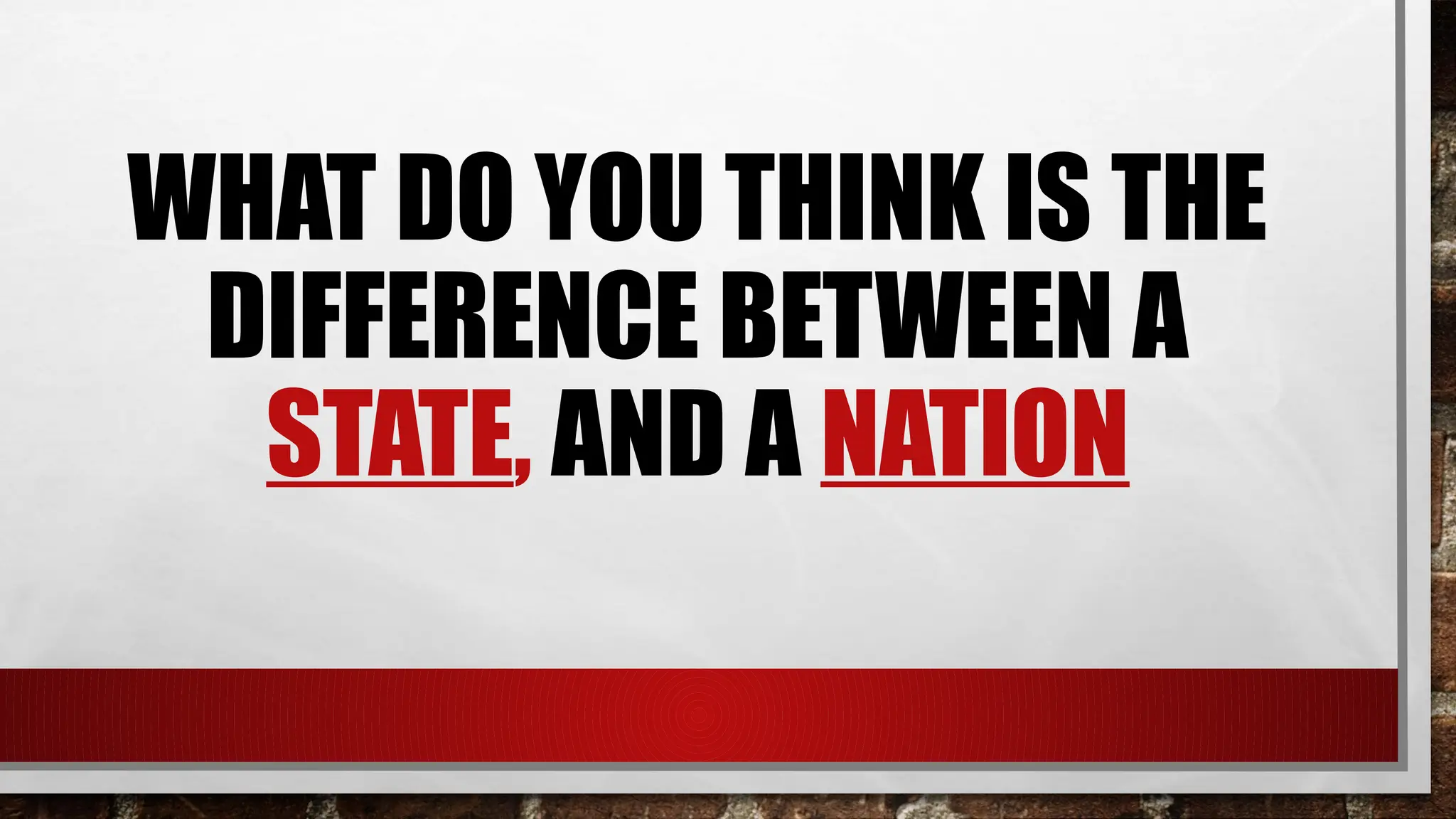 Lesson 3 - State, Nation, and the Globalization.pptx