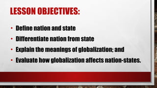 Lesson 3 - State, Nation, and the Globalization.pptx