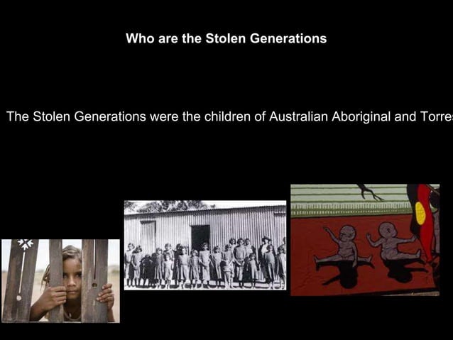 Lesson 3 stolen generations | PPTX