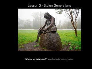 Lesson 3 stolen generations | PDF