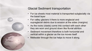 Lesson 3 the glacier landform system | PPTX