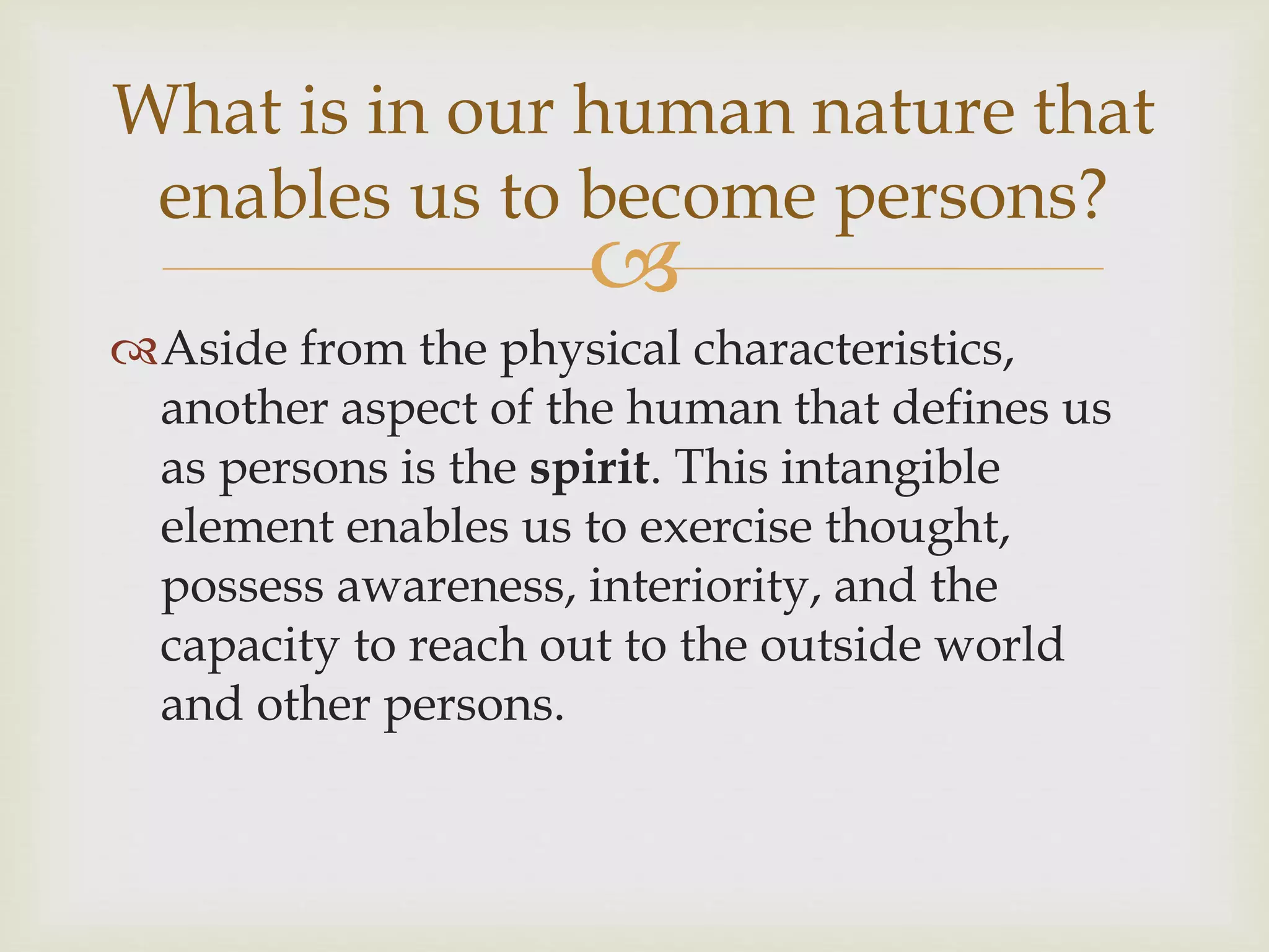 Lesson 3 the human as an embodied spirit | PPTX