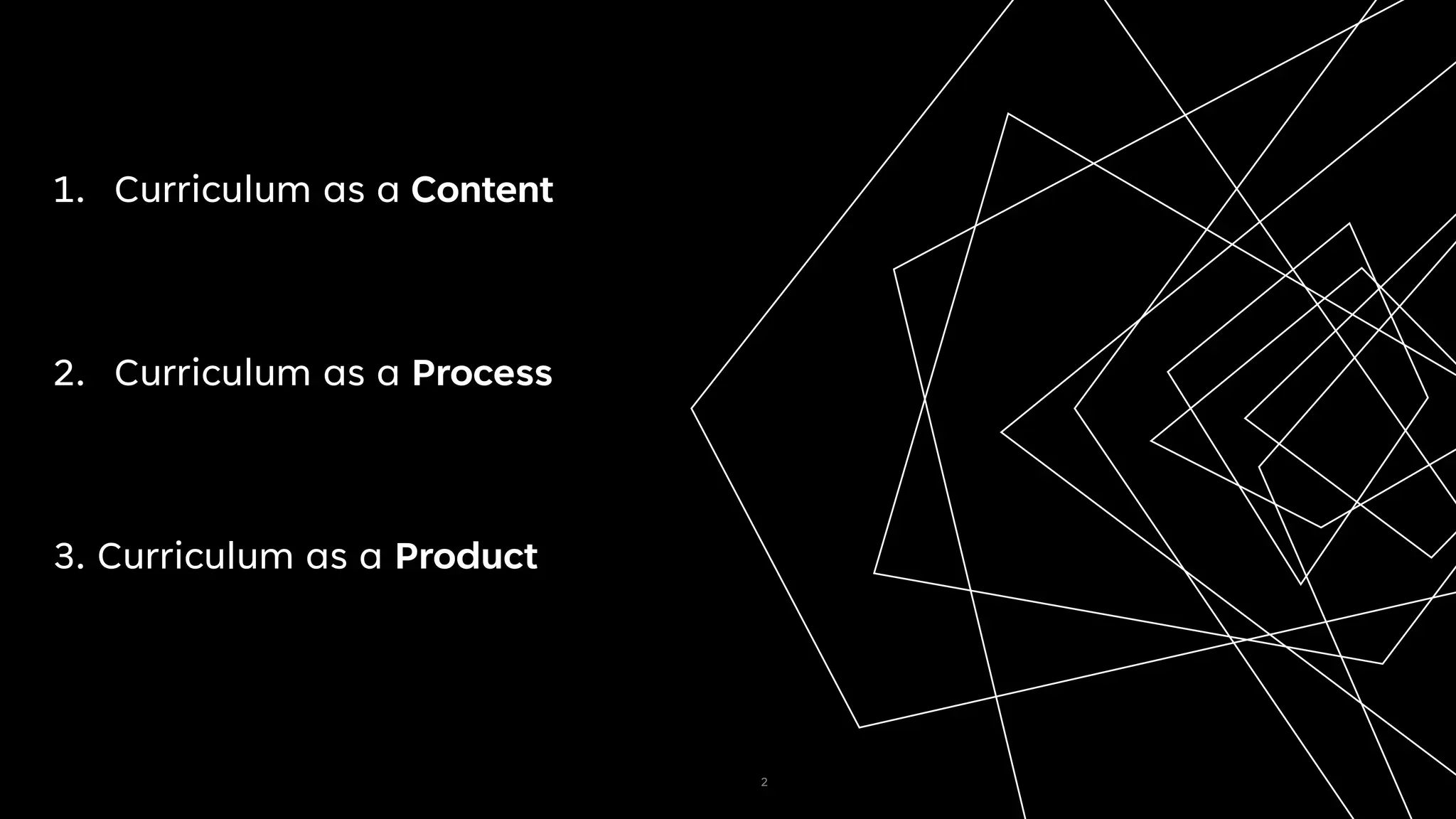 LESSON 3- THREE WAYS OF APPROACHING THE CURRICULUM -CONTENT PROCESS ...