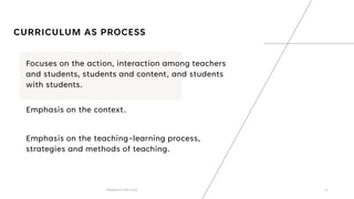 LESSON 3- THREE WAYS OF APPROACHING THE CURRICULUM -CONTENT PROCESS ...