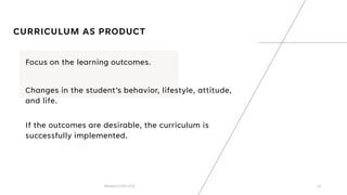 LESSON 3- THREE WAYS OF APPROACHING THE CURRICULUM -CONTENT PROCESS ...