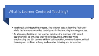 Lesson 3-UNDERSTANDING LEARNER-CENTERED TEACHING.pptx