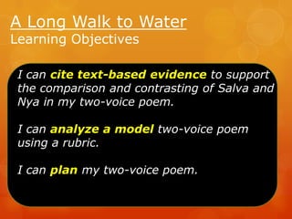 A Long Walk to Water: Lesson3 unit3 | PPTX