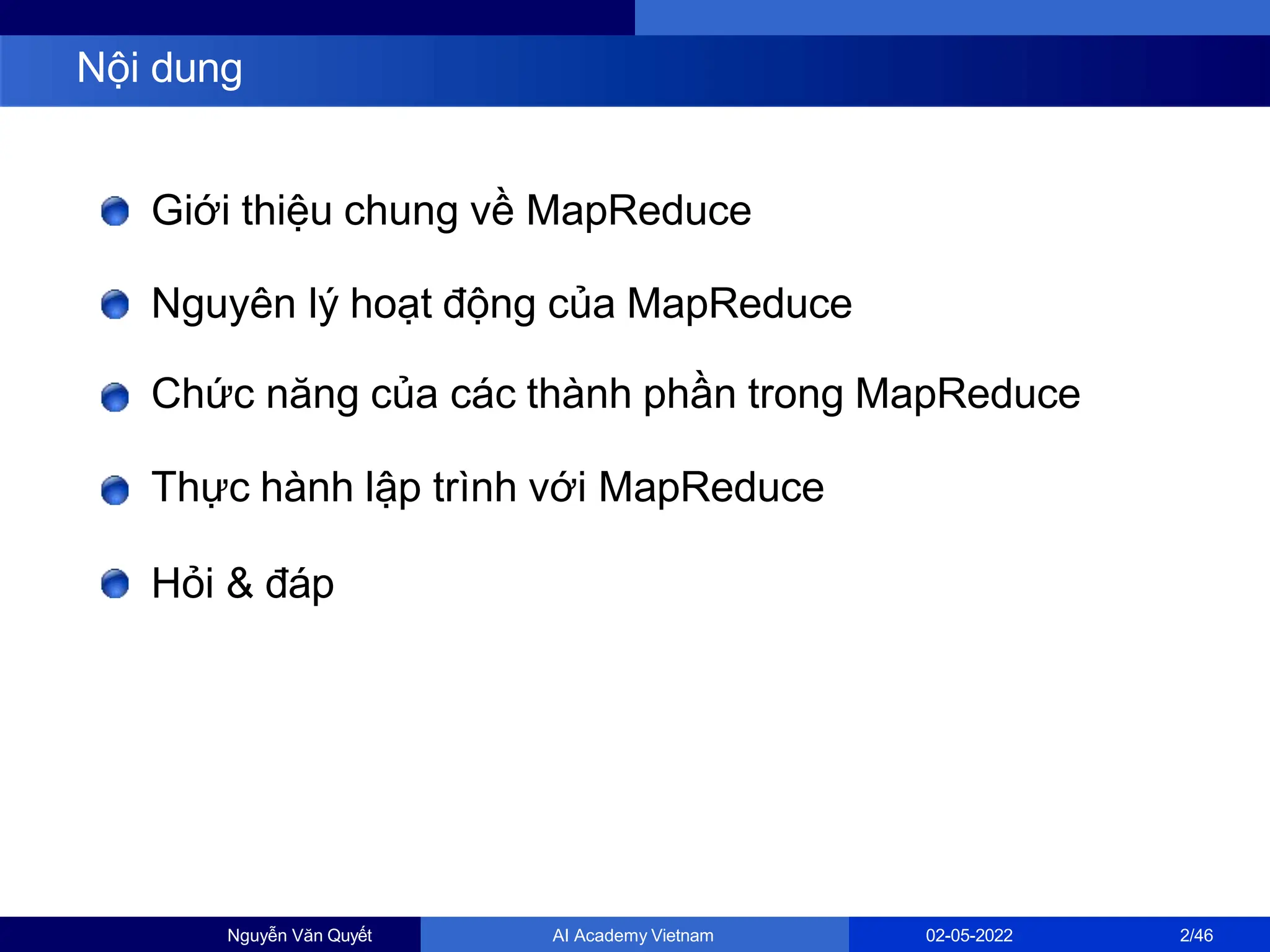 Lesson 3 - Xu ly du lieu lon voi MapReduce.pptx