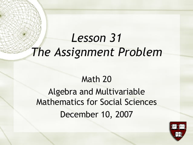 Lesson 33: The Assignment Problem | PPT | Technology & Computing