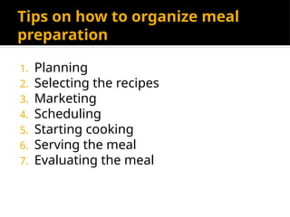 Lesson 3 & 4 Organizing Meal Preparation.pptx