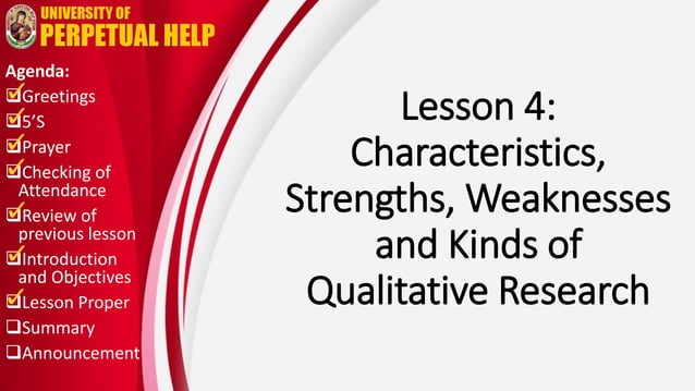 Lesson 3 and 4 Qualitative VS Quantitative, Strengths, Weaknesses and ...