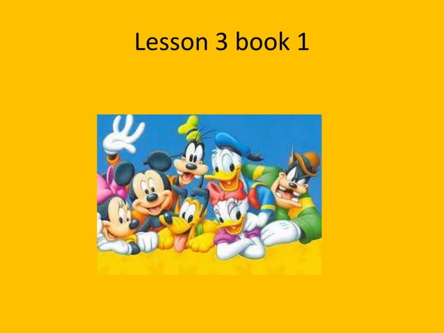 Lesson 3 book 1 | PPT