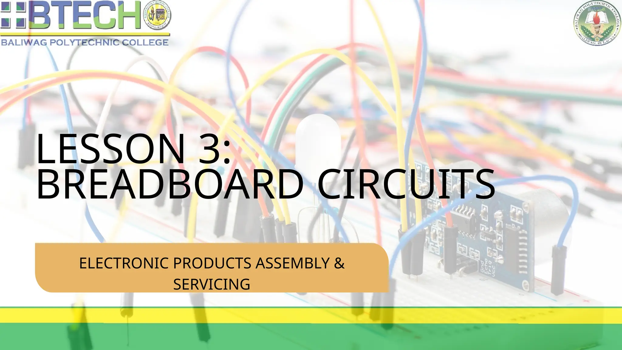 LESSON 3 Breadboard Circuits PPT for EPAS | PPTX