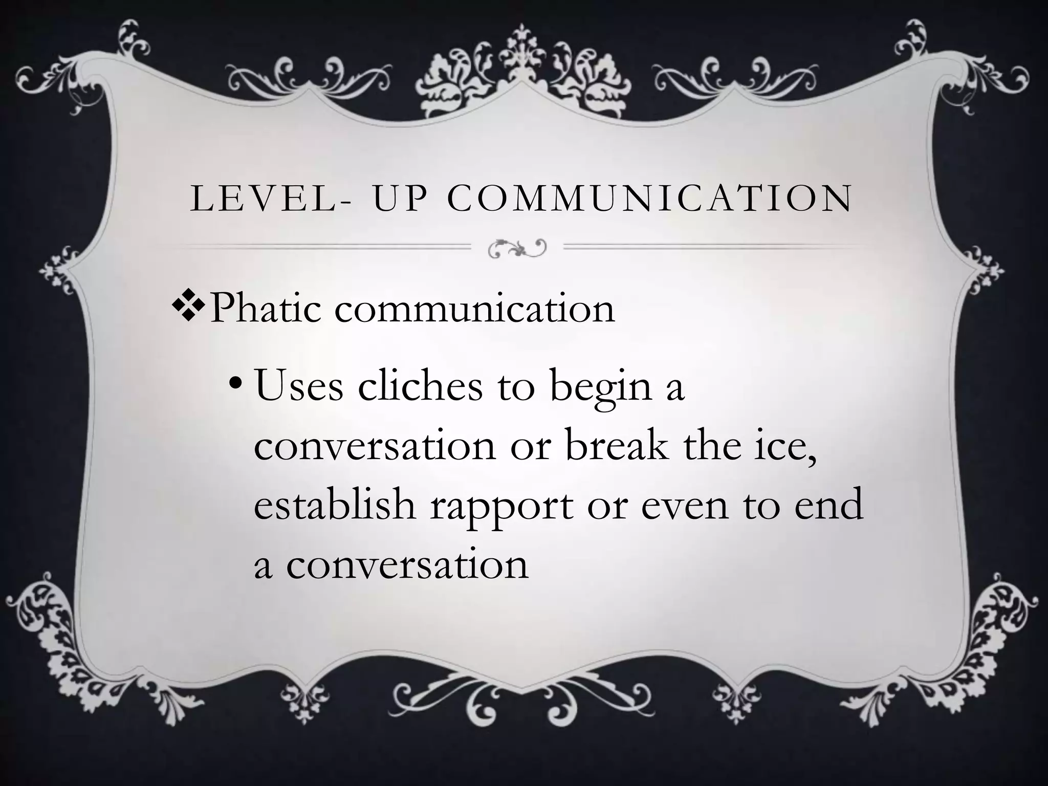 Building relationship through Effective Communication | PPTX