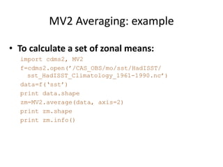 CDAT - cdms2, maskes, cdscan, cdutil, genutil - Introduction | PDF ...