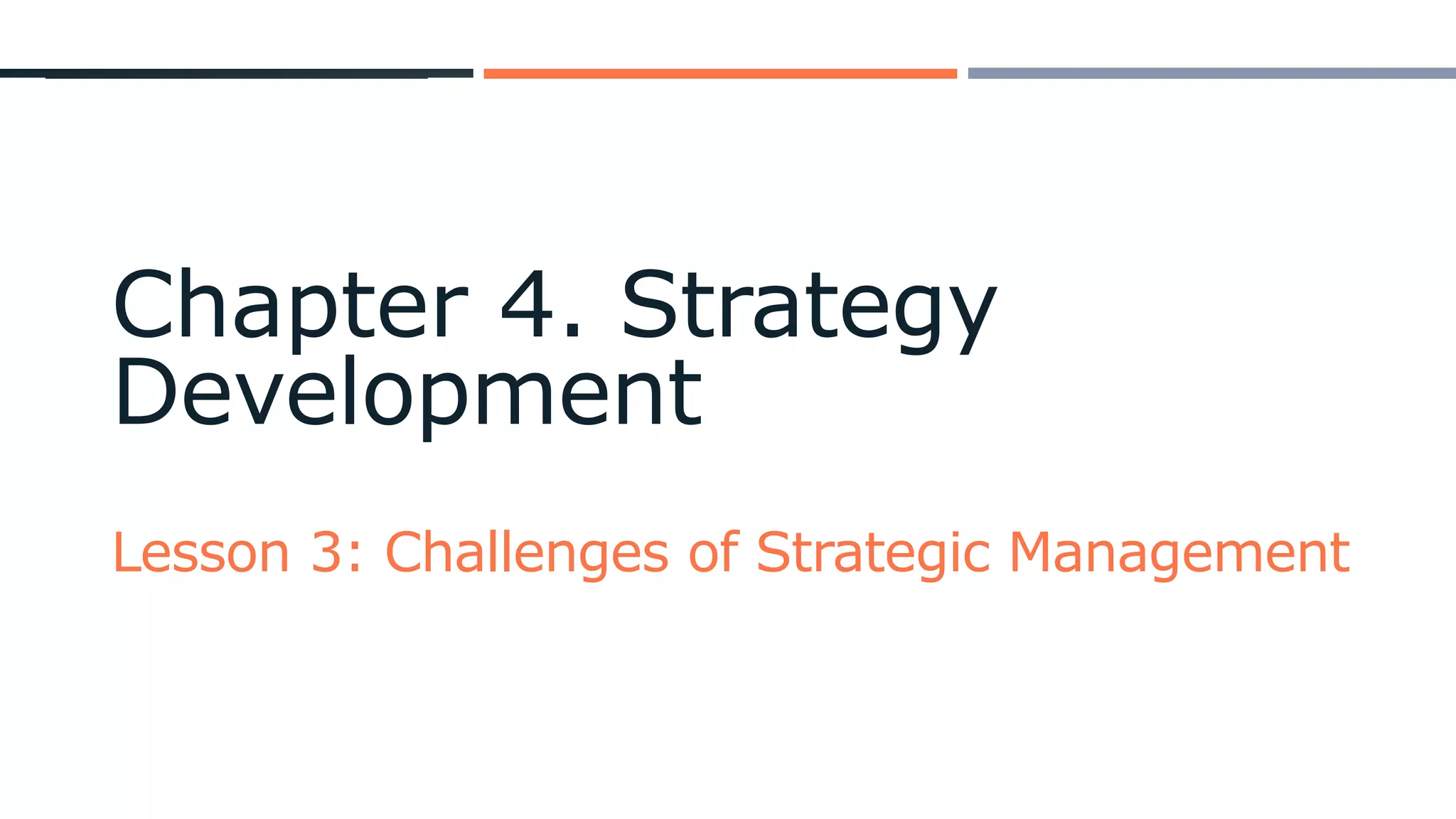 Lesson 3 challenges of strategic management | PPTX