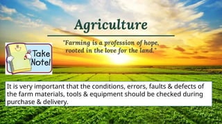 LESSON 3 Checking Farm tools, materials & equipment for faults & defect ...