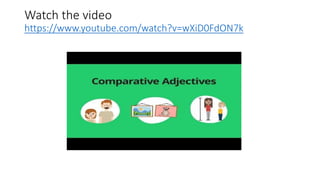 Lesson 3 Comparative Adjectives.pptx