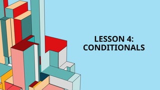 Lesson 3 Using Conditionals in expressing arguments.pptx