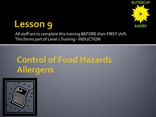 Lesson 3 control of food hazards allergens | PPTX