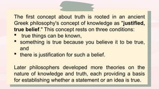 philosophy LESSON 3 ( DETERMINING TRUTH).pptx | Physics | Science