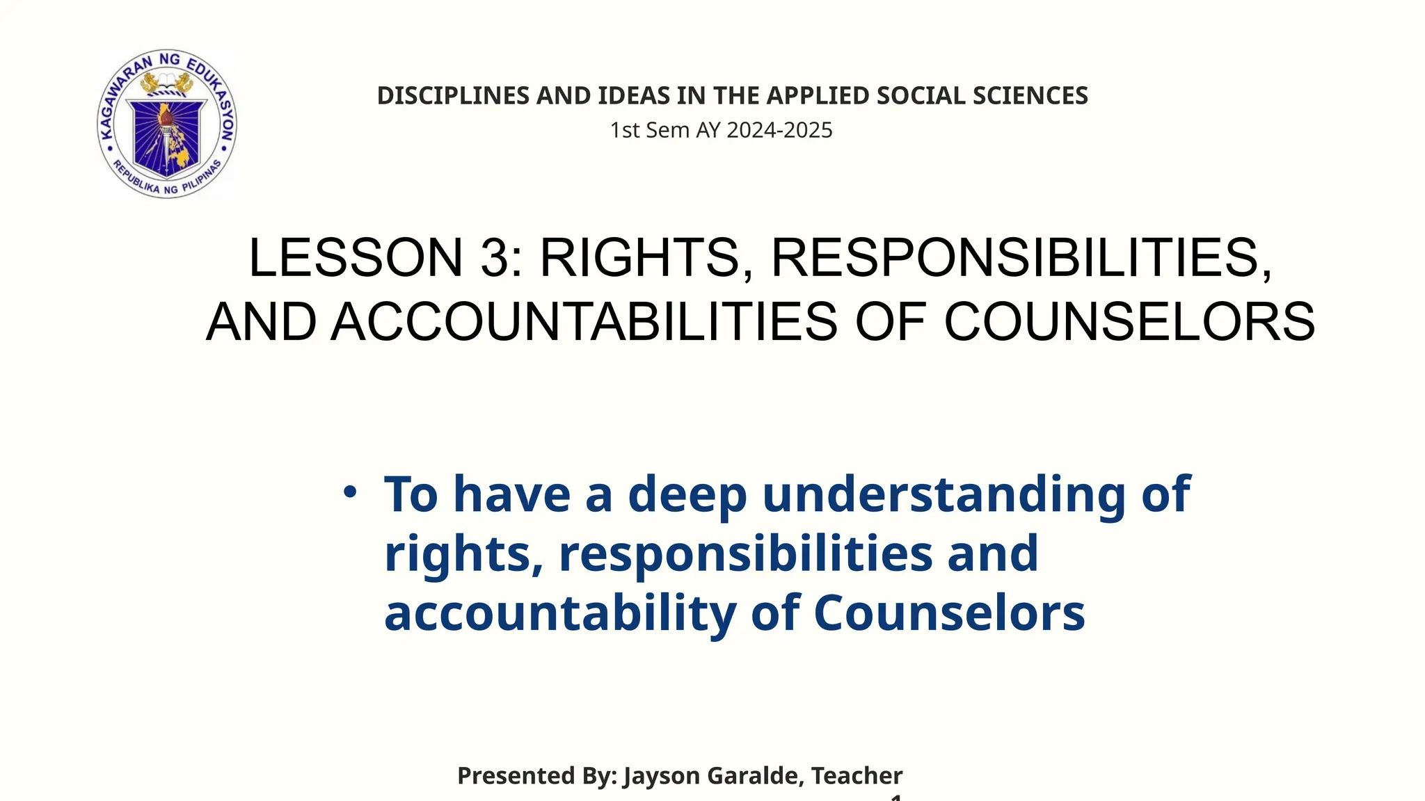 Lesson 3_Rights, Responsibilities and Accountabilities of Counselors | PPTX