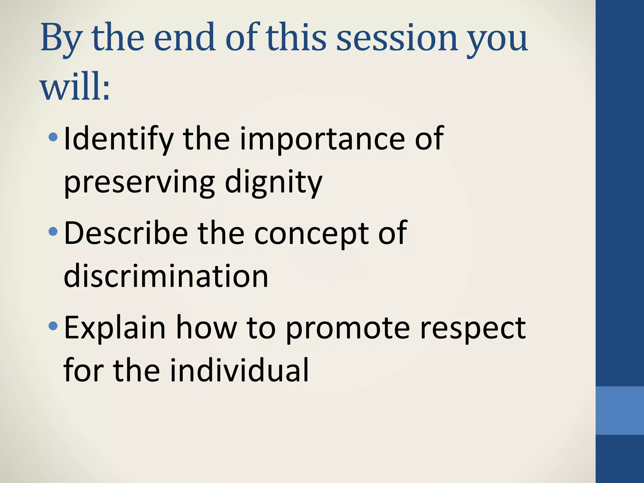 Lesson 3 dignity and respect for the individual | PPTX