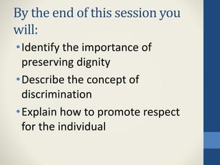 Lesson 3 dignity and respect for the individual | PPTX