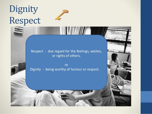Lesson 3 dignity and respect for the individual