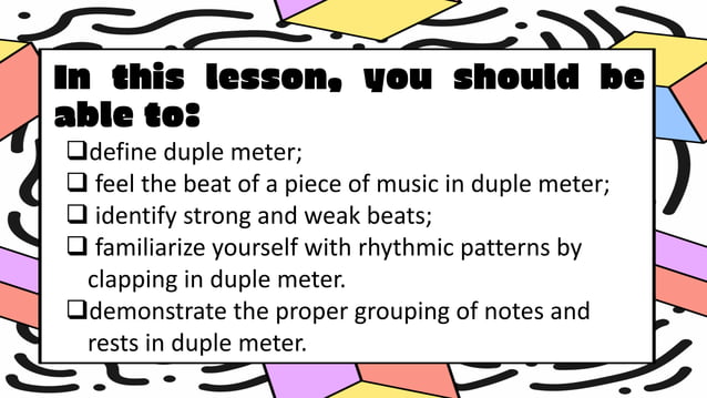 Lesson 3 Duple Meter and 24 Time Signature.pptx | Classical Music | Music