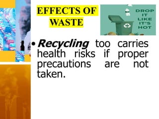 LESSON #3 EFFECTS OF WASTE IN HUMAN.pptx