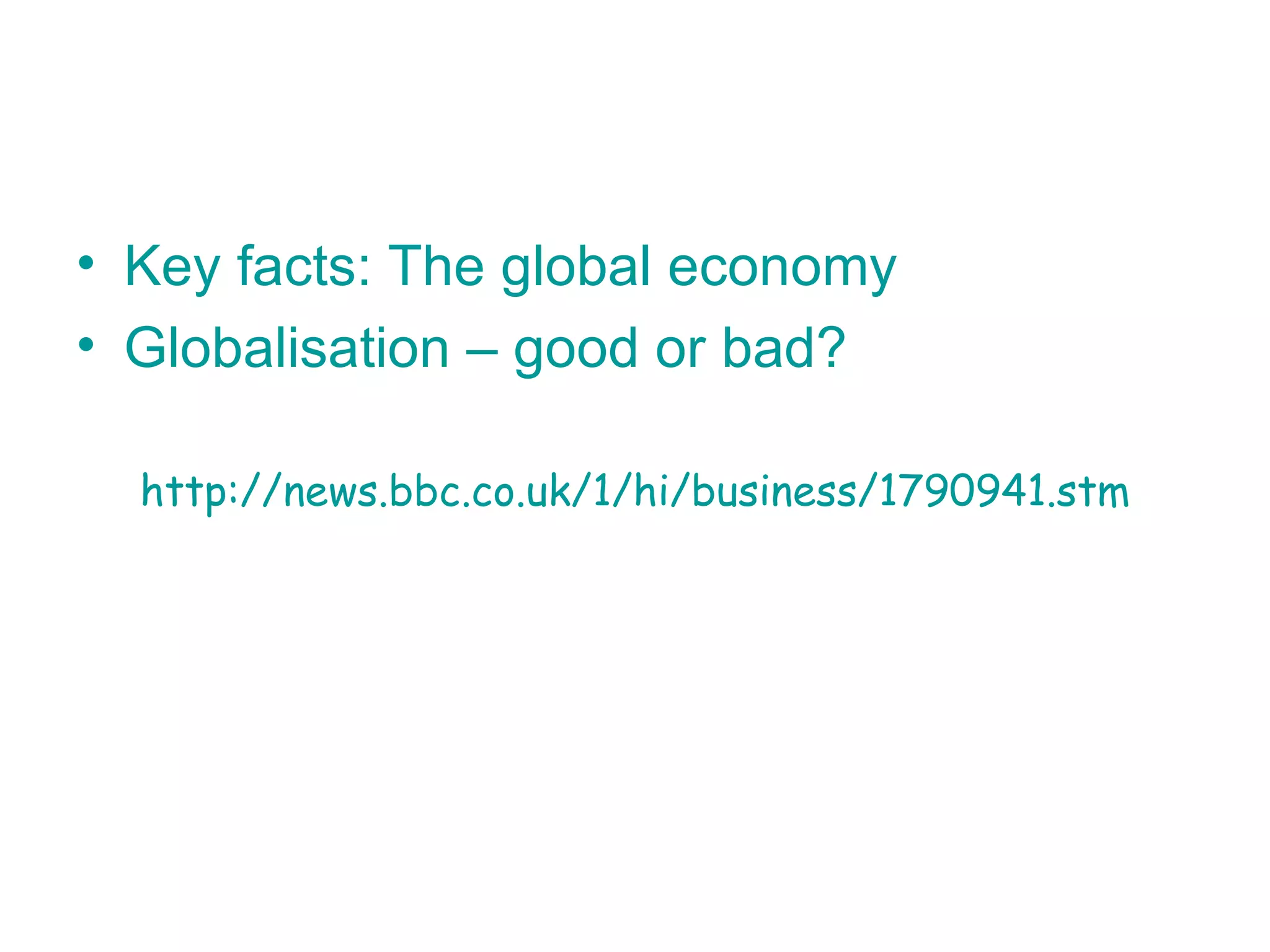 Lesson 3 How Has Globaisation Changed Manufacturing Tn Cs | PPT