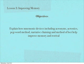 Lesson 3 improving memory | PDF | Educational Assessment | Education