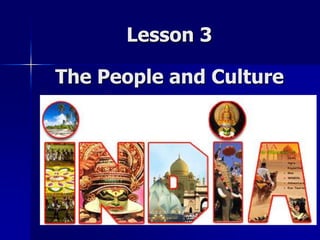 Lesson 3 India People And Their Culture | PPT