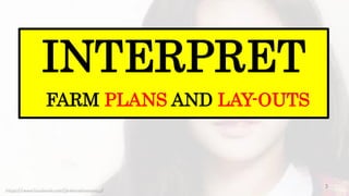 Agri-Crop Production - Lesson 3 interpret plans and drawings | PDF