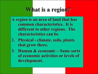 Lesson 3 Italy – The Seven Regions | PPT