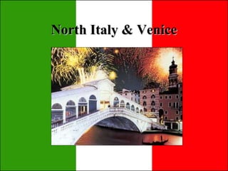 Lesson 3 Italy – The Seven Regions | PPT