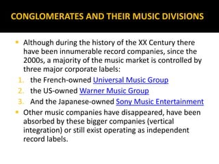 Media conglomerates and the music industry | PPTX