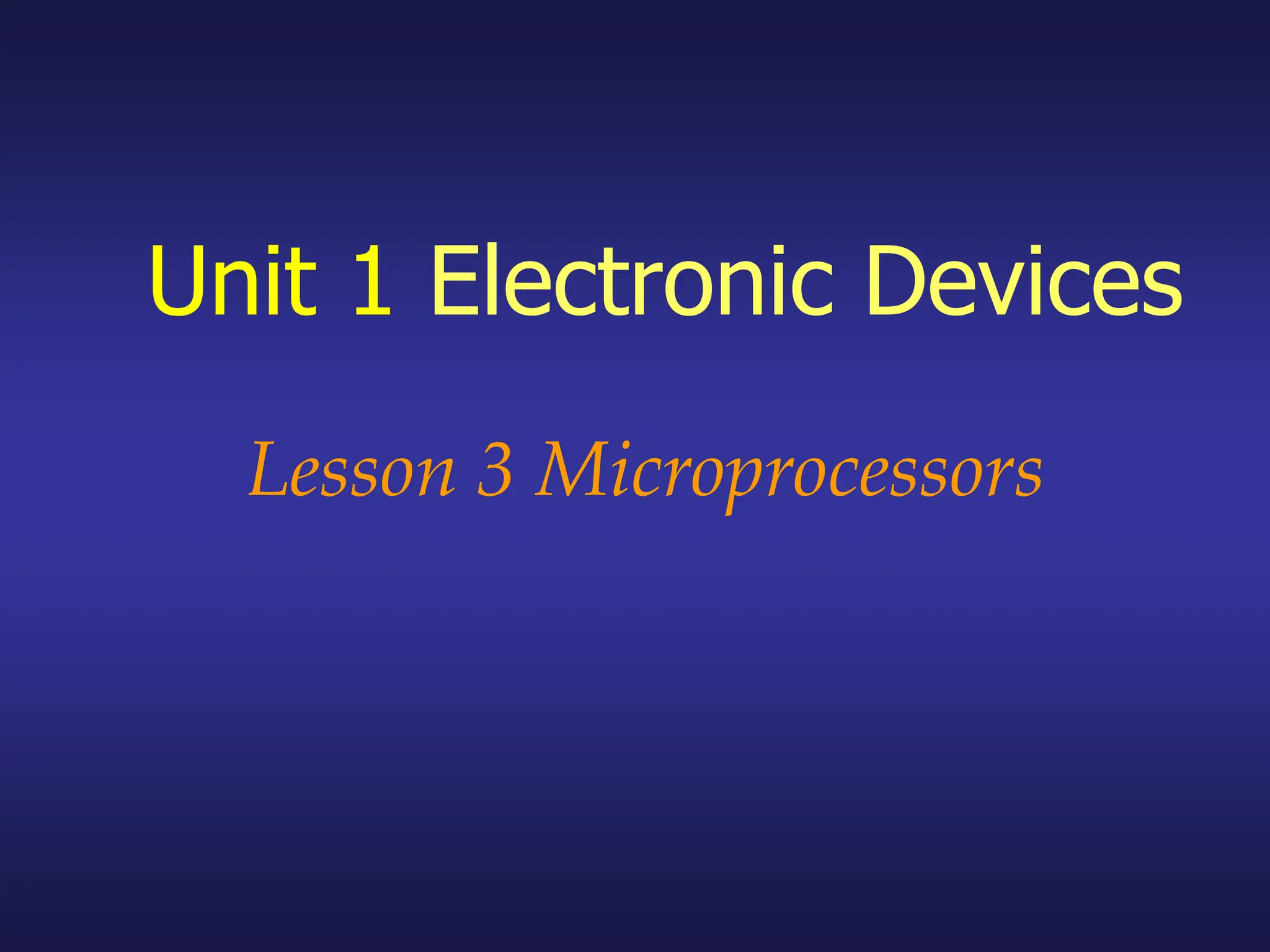 Lesson 3 Microprocessors (Lecture 2).ppt