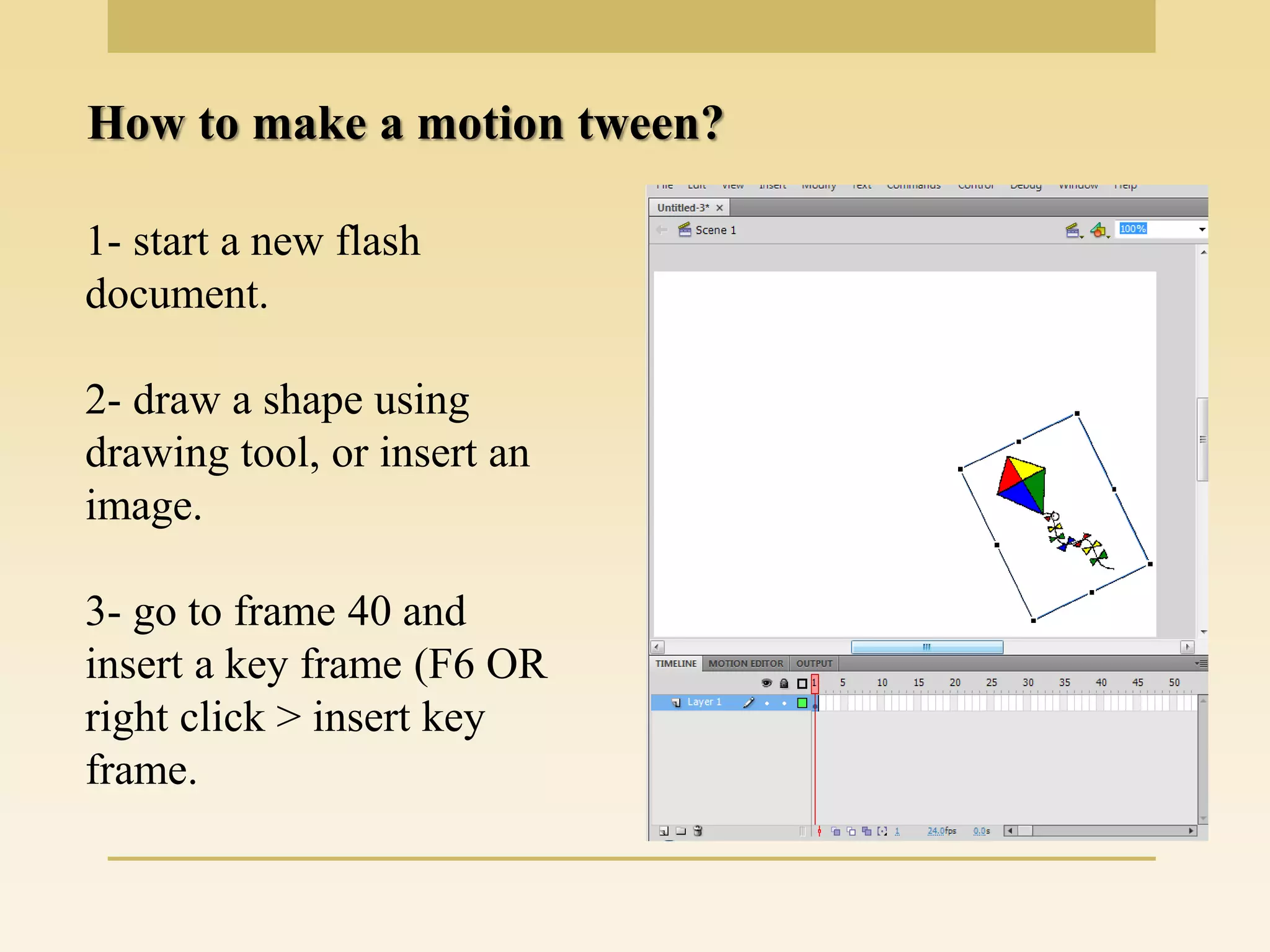 Lesson 3 motion tween | PPTX