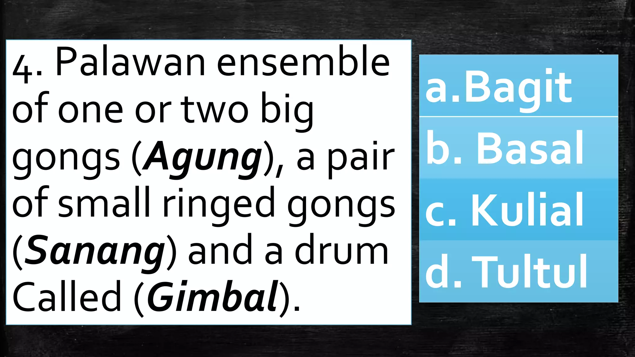 Music Education 7 2nd Quaretr Lesson 3 music of palawan | PPTX