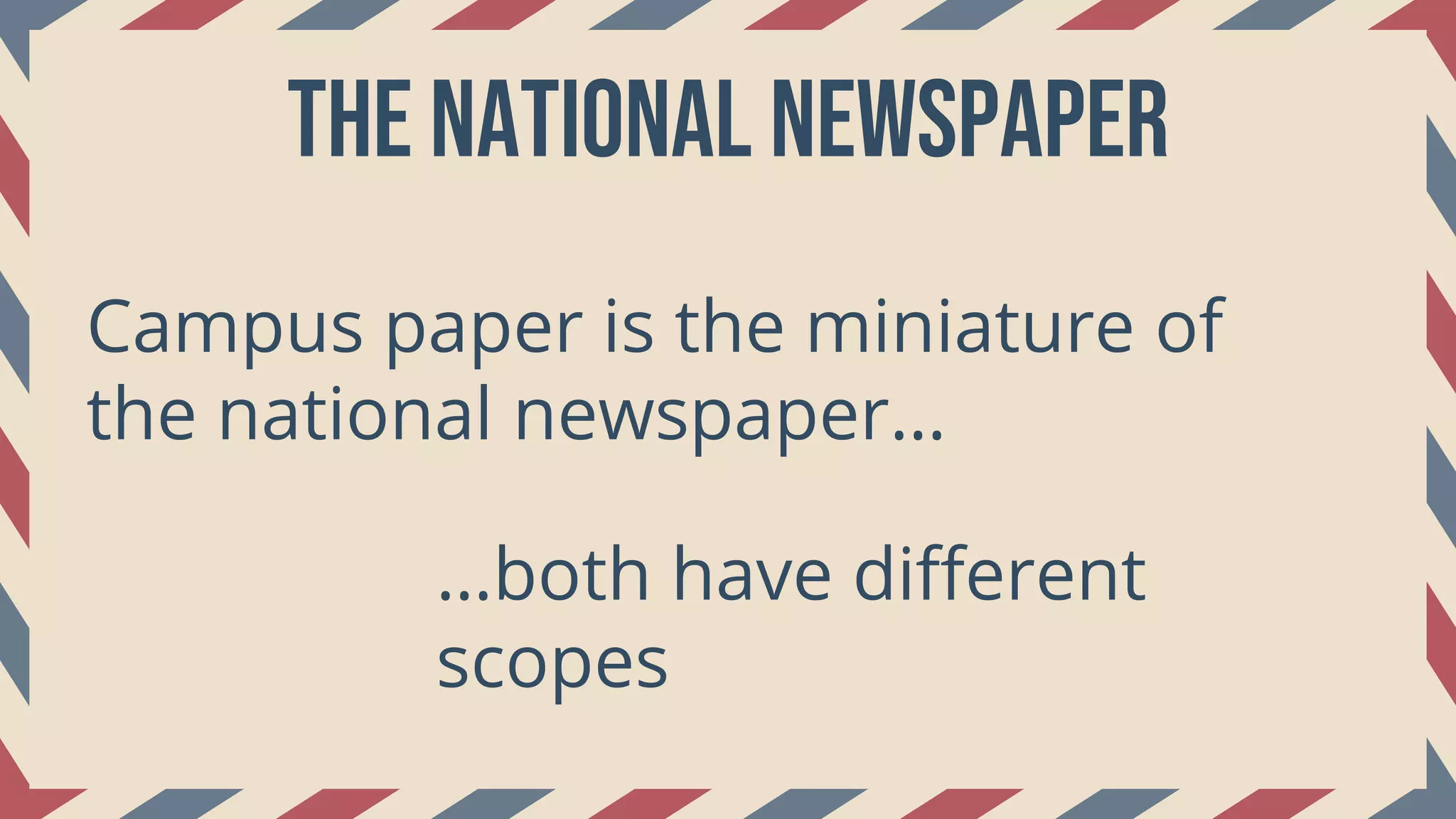 LESSON 3_NATIONAL AND CAMPUS PAPER.pptx