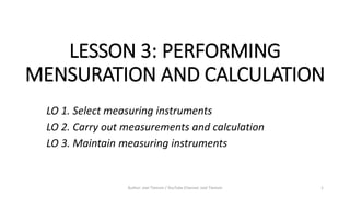 Lesson 3 performing mensuration and calculation | PDF