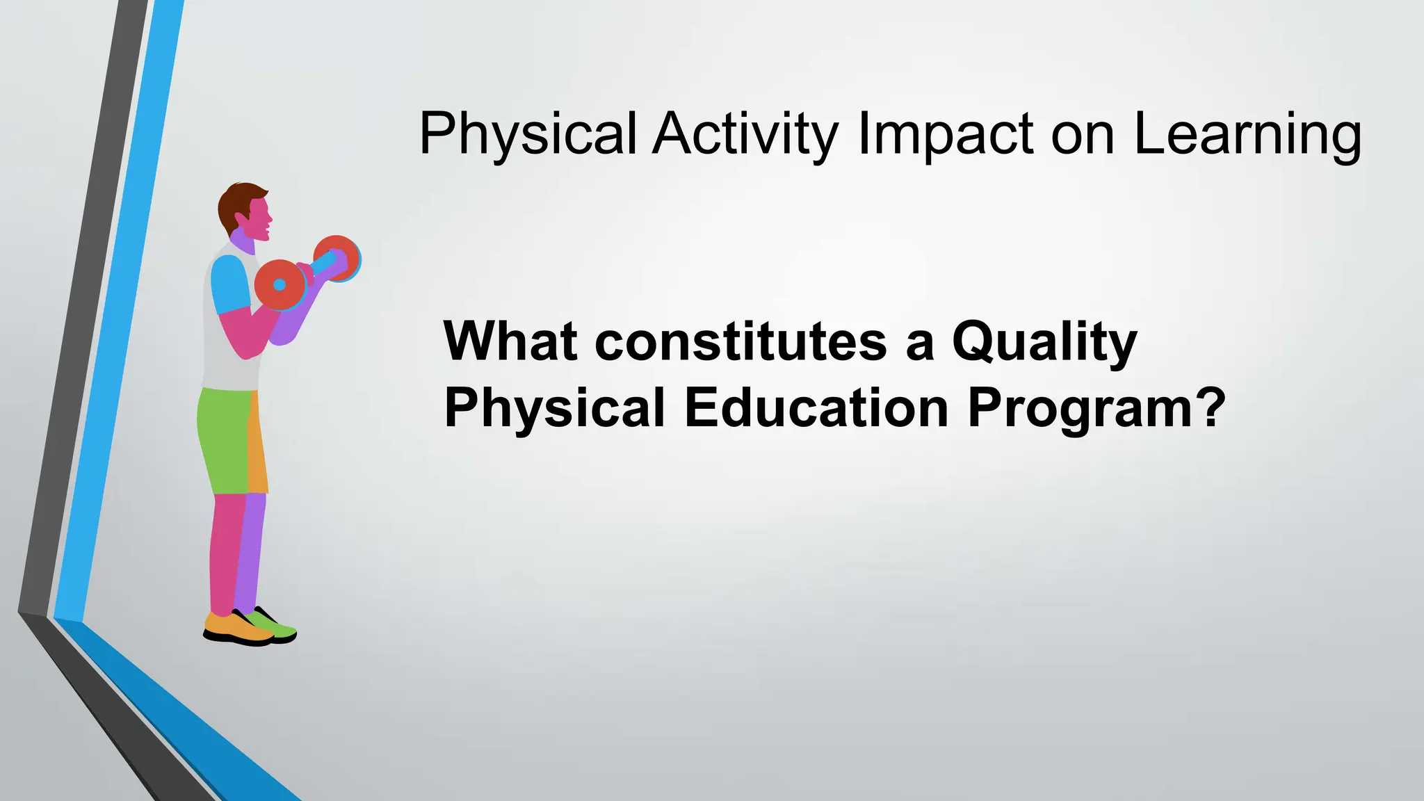 Physical Education and Physical Activity.pptx