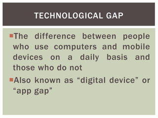 Please Mind the Technology Gap | PPTX