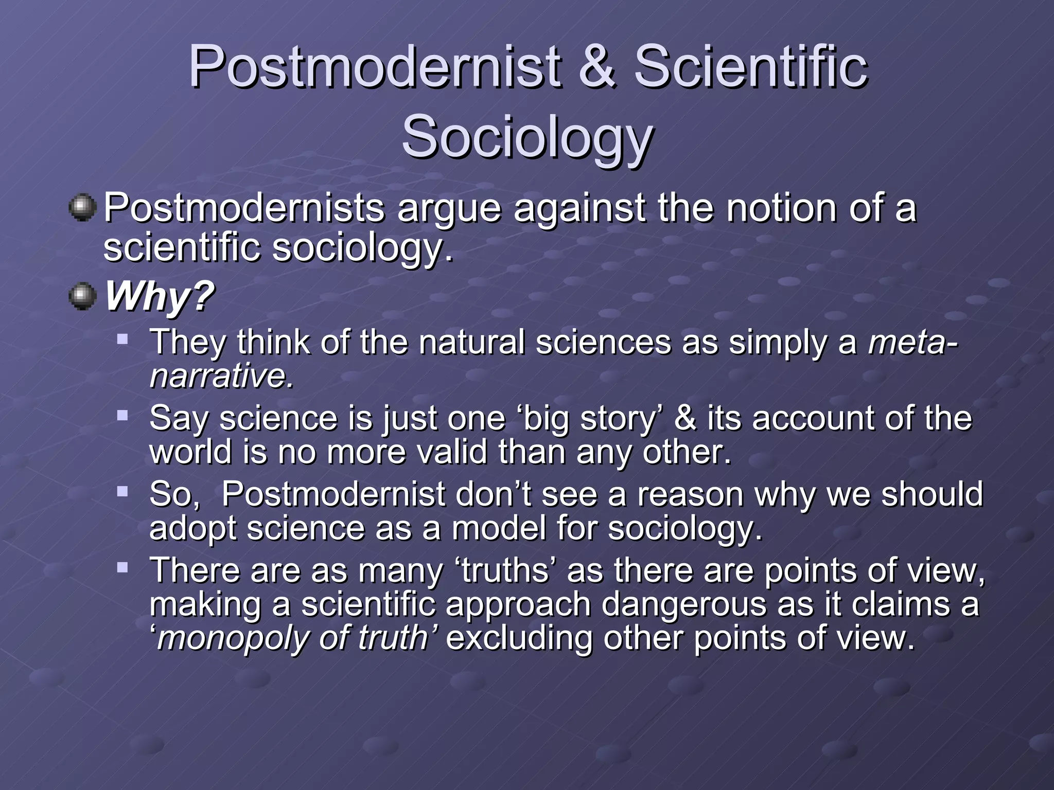 A2 Sociological Theory: Postmodernism Feminism & Scientific Sociology ...